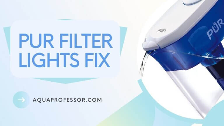 PUR Water Filter Light Not Working [Troubleshooting Tips?]